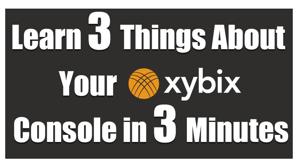 Learn 3 Things About Your Console in 3 Minutes