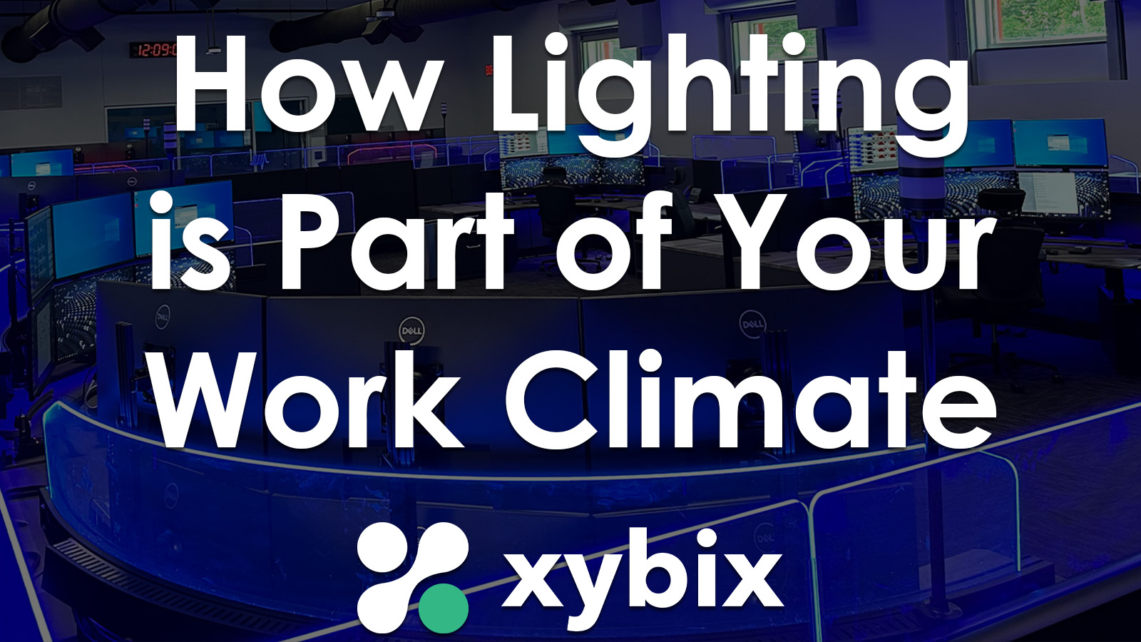 How Lighting Is Part of Your Work Climate