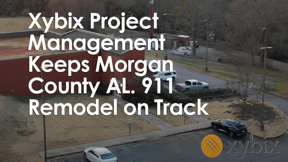 Xybix Project Management Keeps Morgan County Remodel on Track
