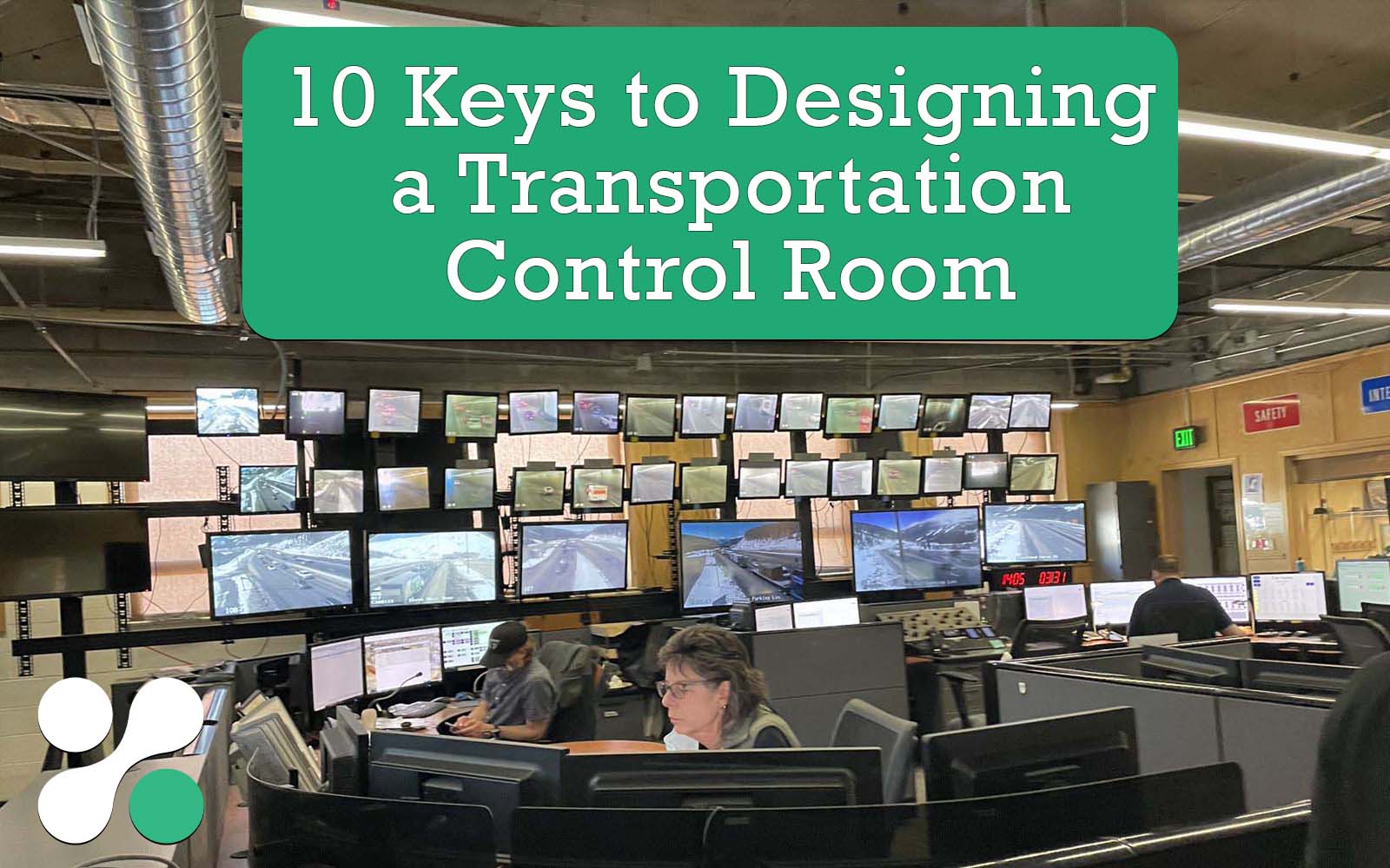 10 Keys to Designing a Transportation Control Room